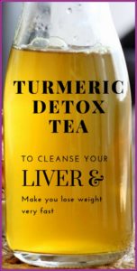 Powerful Turmeric Detox Tea To Cleanse Your Liver And Lose Weight Very ...